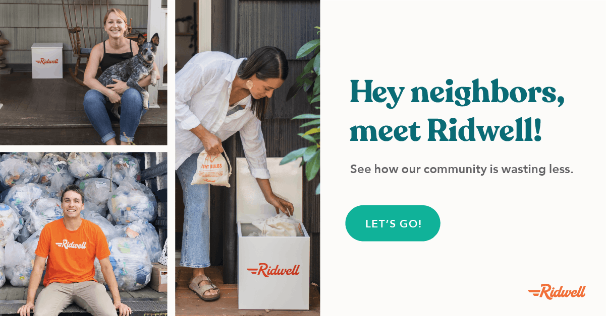 Ridwell in Portland | Start wasting less! Join today.
